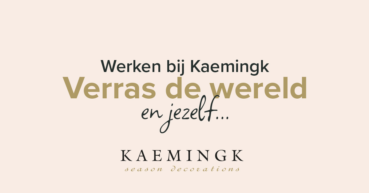 Kom in contact | Werken bij Kaemingk